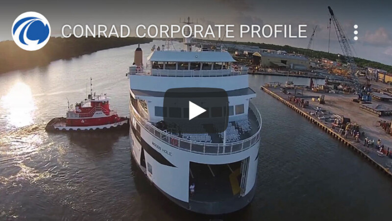Videos • Conrad Shipyard